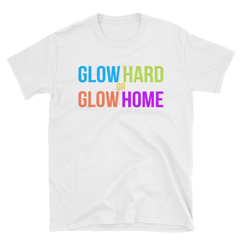 Glow Party Glow Hard or Glow Home Glow Birthday Party Glow - Etsy
