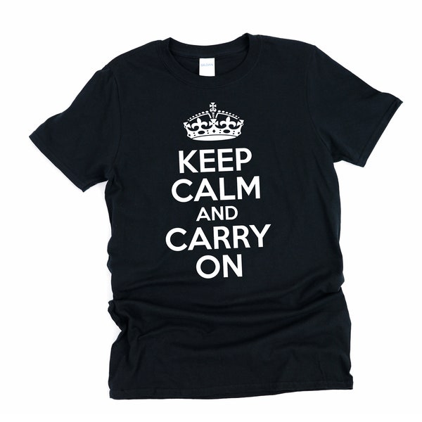 Keep Calm T Shirt - Etsy
