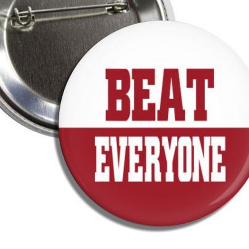 BEAT EVERYONE Alabama Crimson Tide 2.25 Gameday Buttons Pins | Etsy