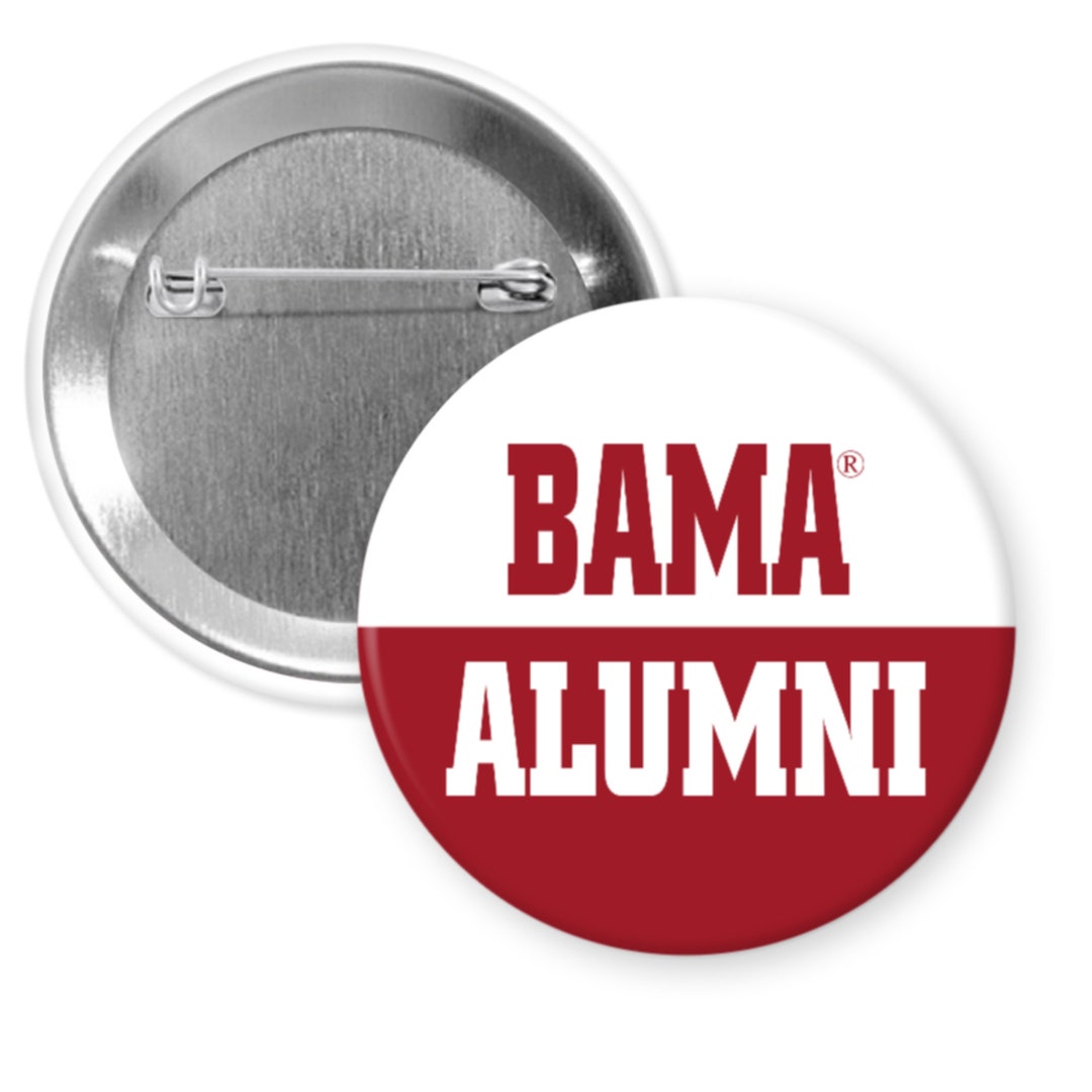 BAMA ALUMNI University of Alabama Parent 2.25" Button Pin Badge - Etsy