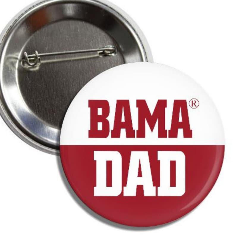 BAMA DAD University of Alabama Parent 2.25 Button Pin - Etsy