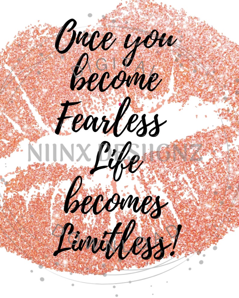 Once You Become Fearless, Life Becomes Limitless Decor, Wall Art, Home ...