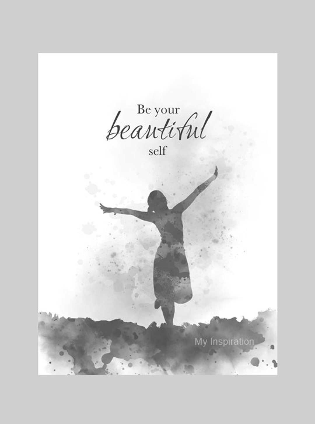 Be Your Beautiful Self Quote ART PRINT Woman, Inspirational ...