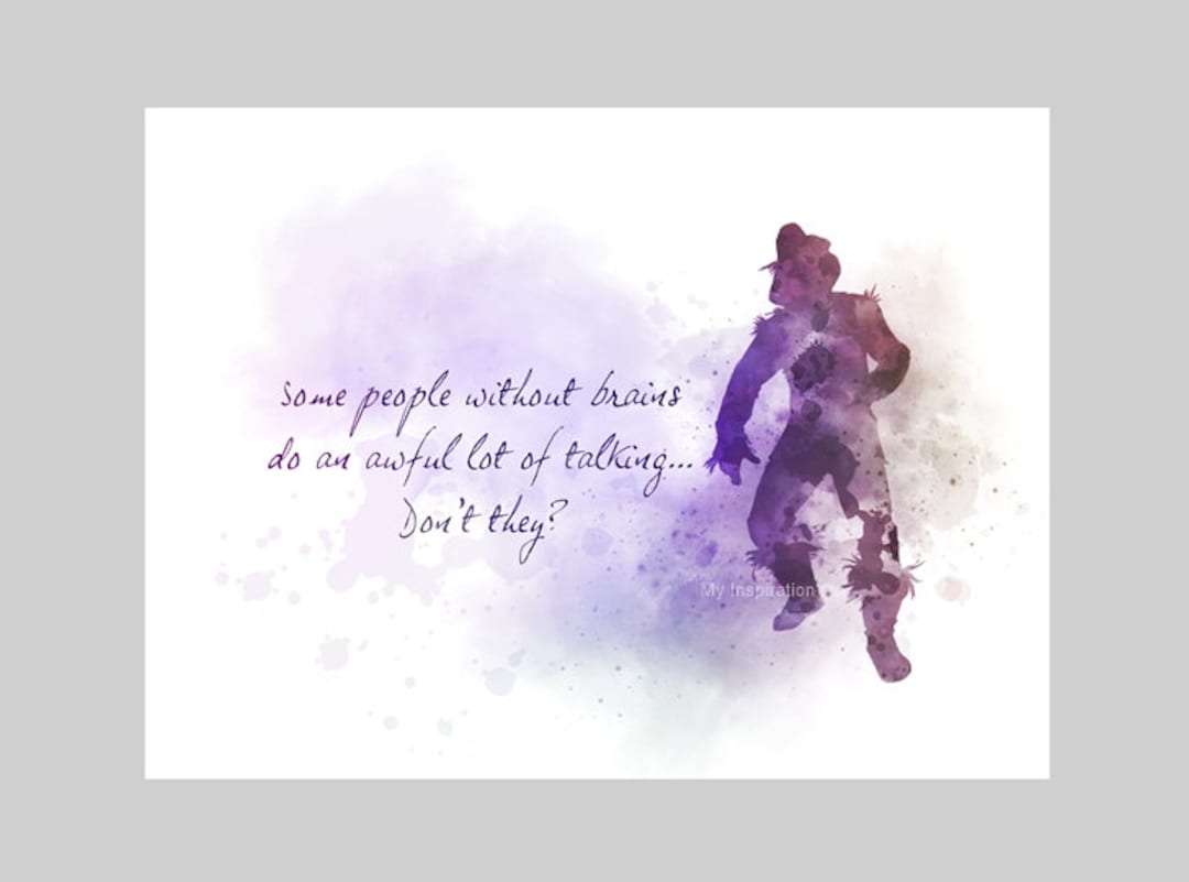 Scarecrow Quote ART PRINT Wizard of Oz, Nursery, Gift, Wall Art, Home ...