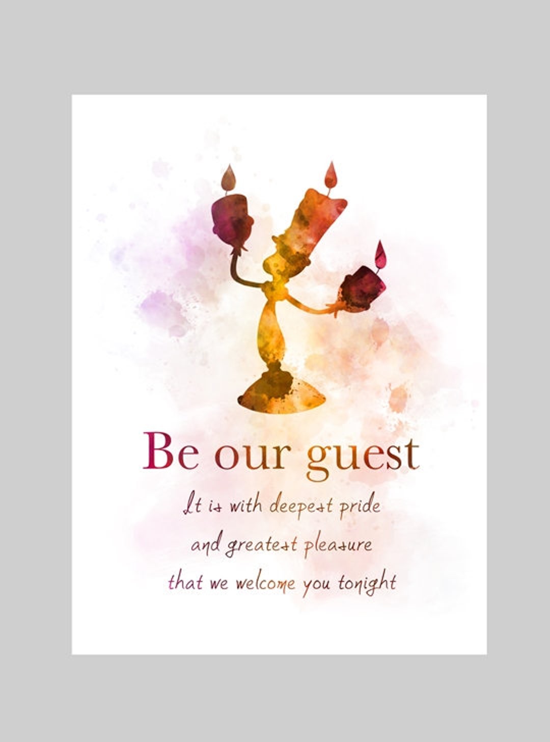 Beauty and the Beast Quote ART PRINT Be Our Guest, Lumiere, Song, Gift ...