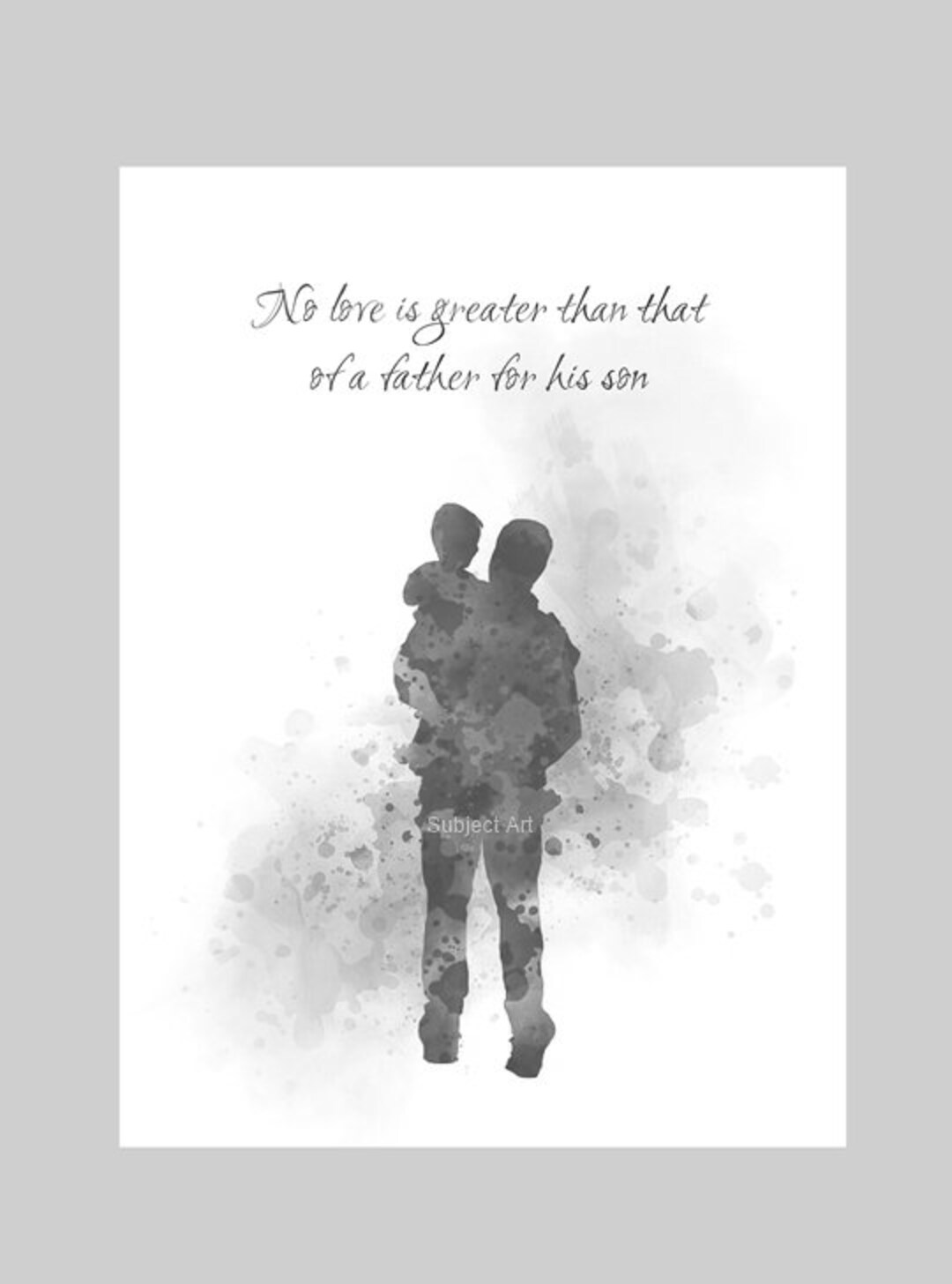 Father and Son Quote ART PRINT No Love is Greater Than That of a Father ...