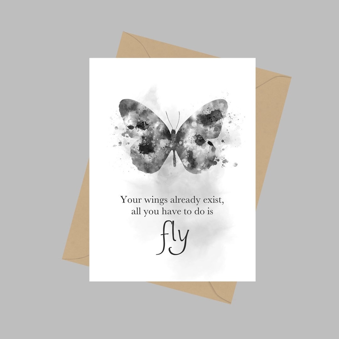 Butterfly Quote, A5 Greeting Card, Your Wings Already Exist All You ...