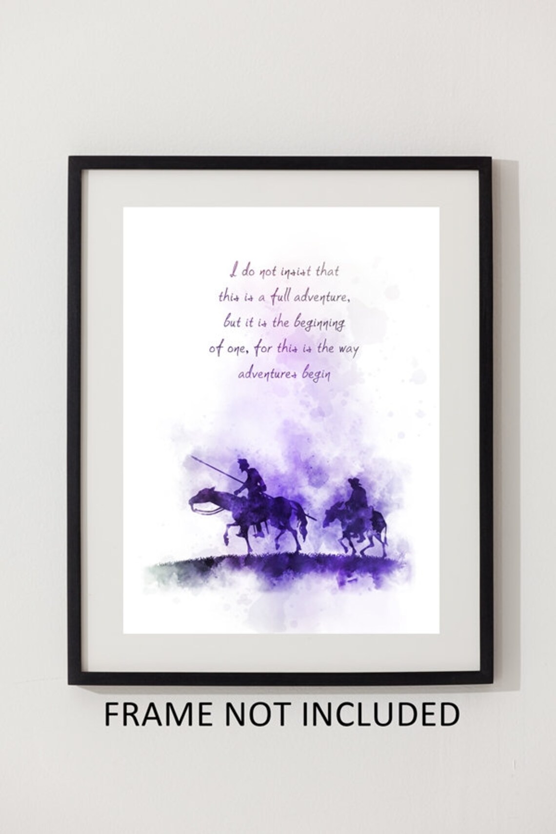 Don Quixote Quote ART PRINT Inspirational, Book, Gift Idea, Wall Art ...