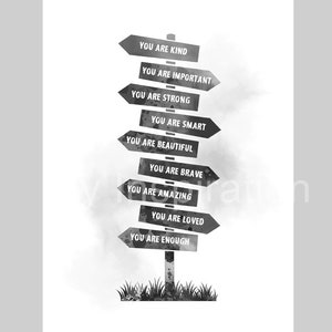 You Are Amazing Beautiful Loved Signpost Quotes, ART PRINT ...
