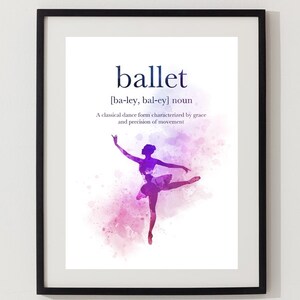 Ballet Definition Quote ART PRINT Dance, Gift, Wall Art, Home Decor - Etsy