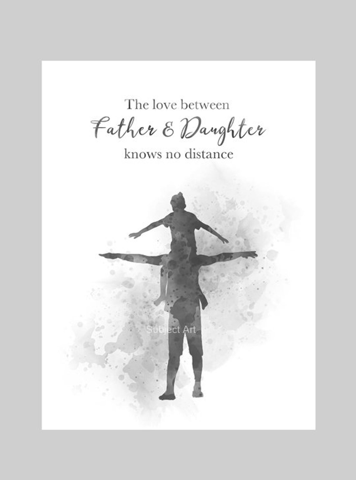 Father and Daughter Quote ART PRINT the Love Between Father | Etsy