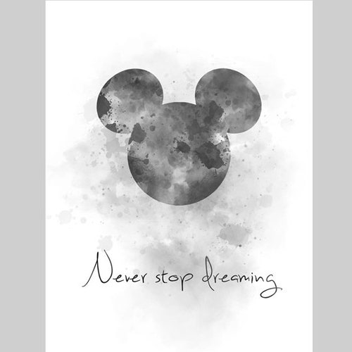Never Stop Dreaming Quote ART PRINT Mickey Mouse Nursery | Etsy