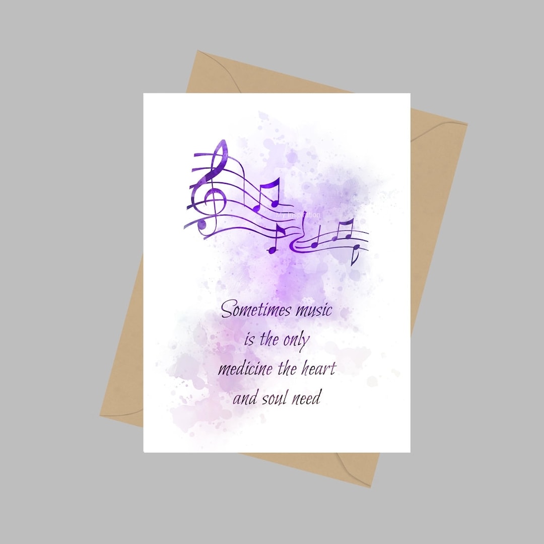 Music Notes Quote, A5 Greeting Card Sometimes Music is the Only ...
