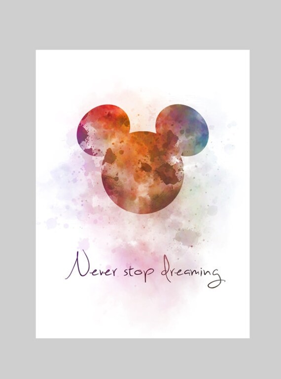 Never Stop Dreaming Quote ART PRINT Mickey Mouse Nursery | Etsy