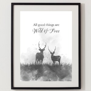 Deer Stag Quote ART PRINT Inspirational, Wildlife, Nursery, Gift, Wall ...