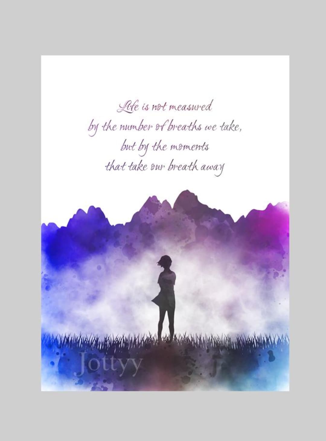 Life is Not Measured by the Number of Breaths We Take ART PRINT Quote ...