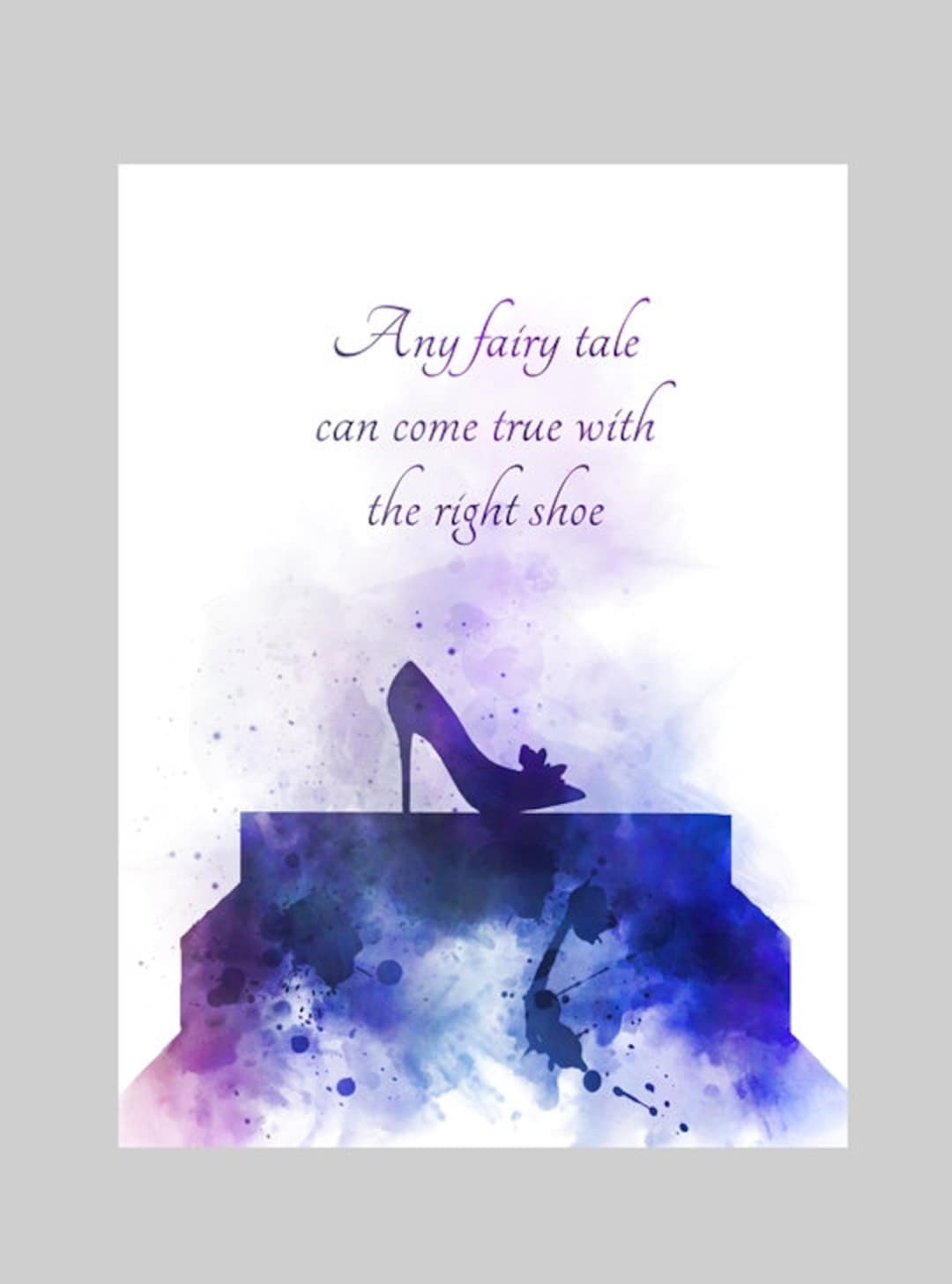 Cinderella Shoe Quote ART PRINT Glass Slipper, Fairy Tale, Nursery ...