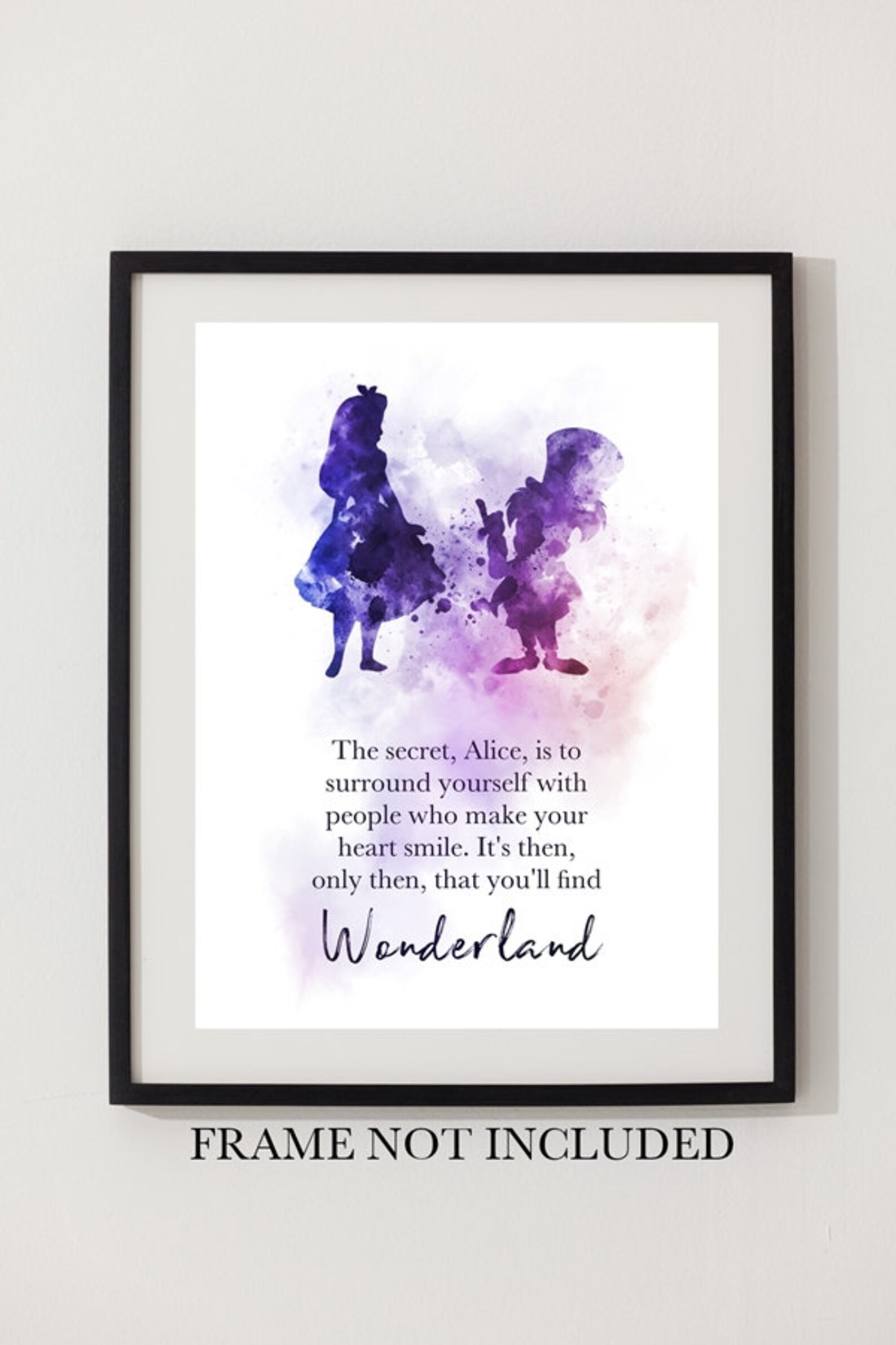 Alice and Mad Hatter Quote ART PRINT the Secret, Alice, is to Surround ...