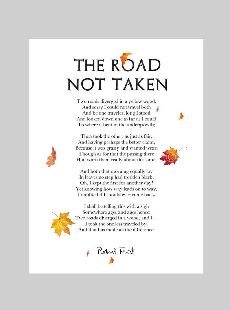 The Road Not Taken Poem ART PRINT Robert Frost, Life Poetry ...