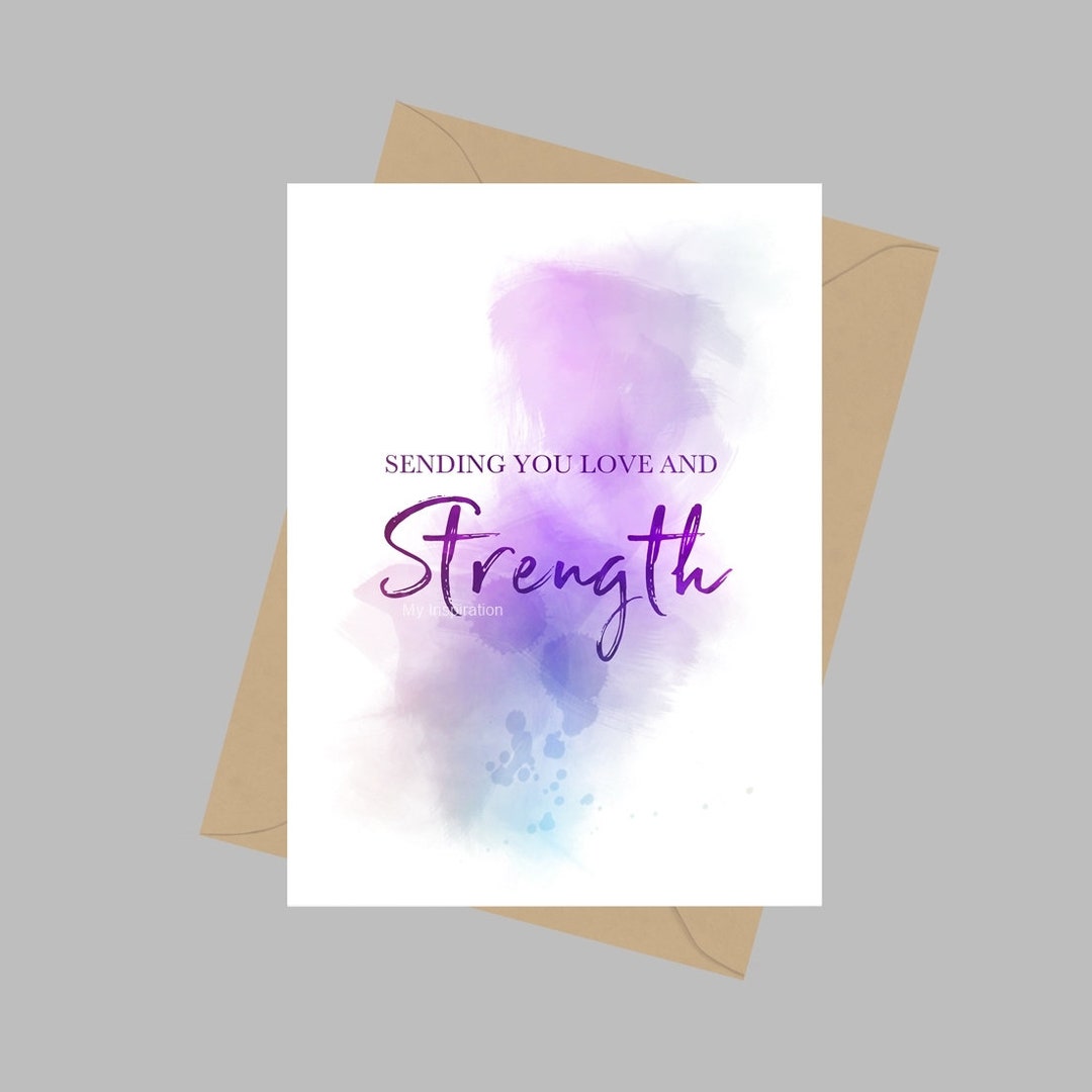 Sending You Love and Strength Quote, A5 Greeting Card, Motivational ...