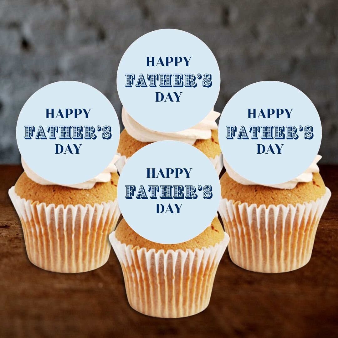 Father's Day Cupcake Toppers PRECUT Optional Theme 3, Edible Father's ...