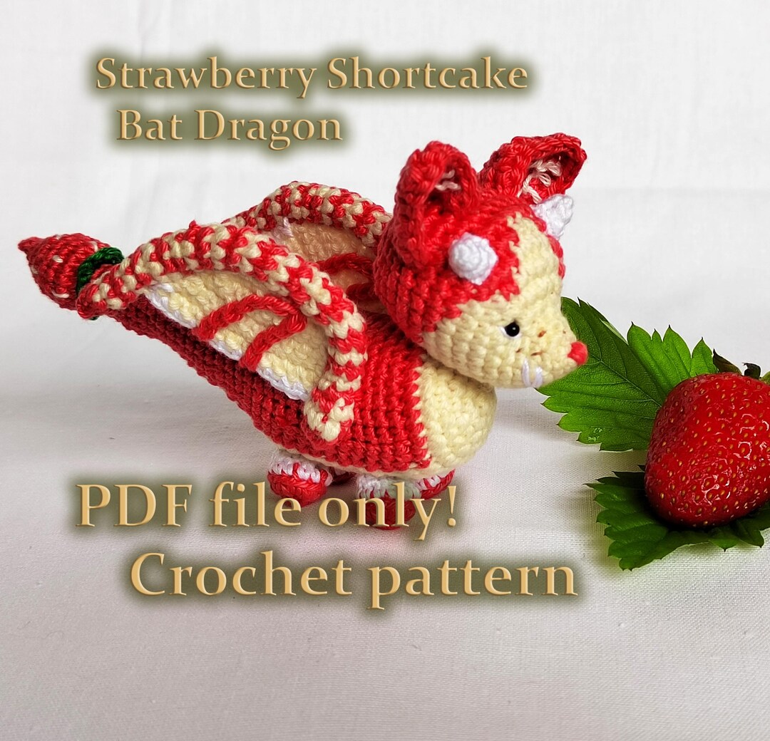 Strawberry Shortcake Bat Dragon Crochet PATTERN. Only PDF File! English ...