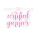 Certified Yapper Sticker, Pink Bow Funny Trendy Laptop Decals, Water ...