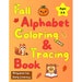 Printable Fall Alphabet Coloring and Tracing Book PDF Fun Autumn ...
