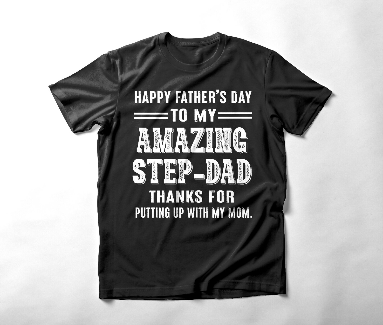 Happy Father's Day to My Amazing Step-dad Thanks for Putting up With My ...