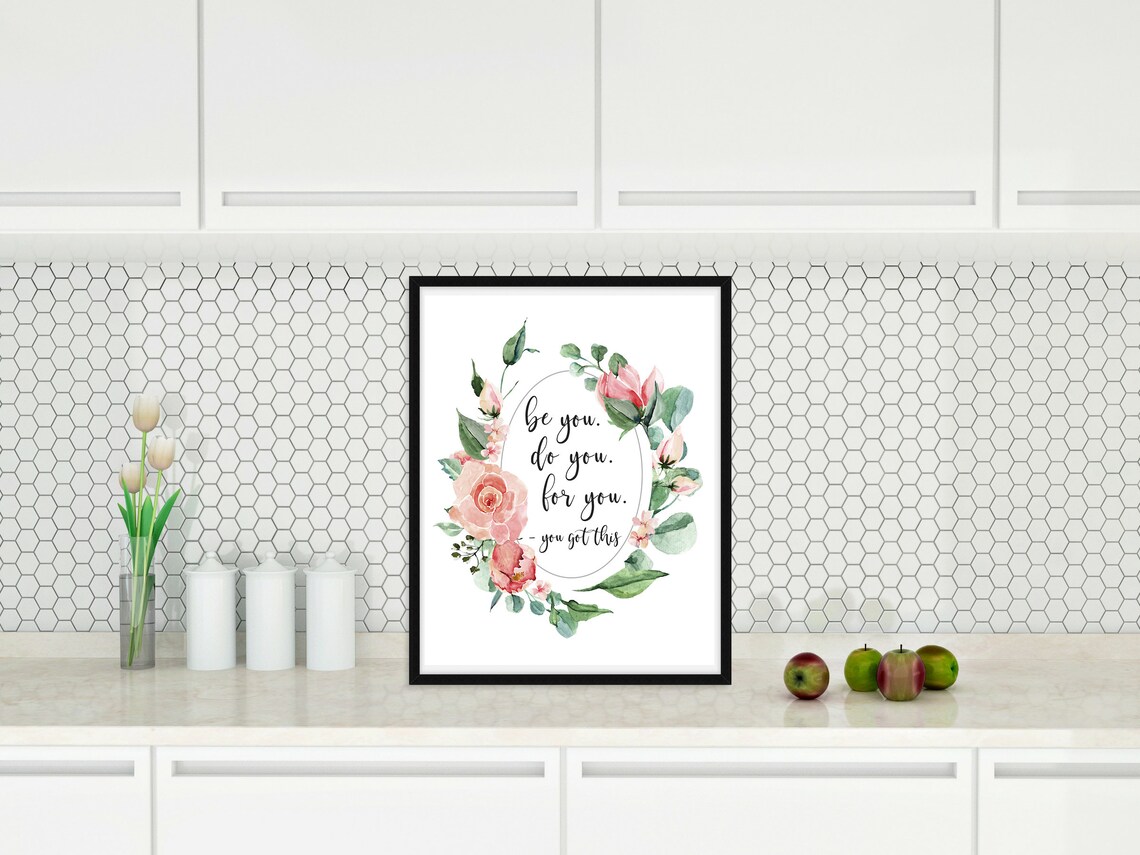 Watercolor Floral Print, Inspirational Quote Art (digital Download) - Etsy