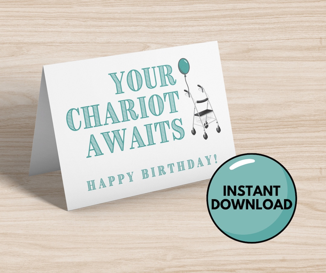 Your Chariot Awaits Birthday Card - Greeting Card - Downloadable Card ...