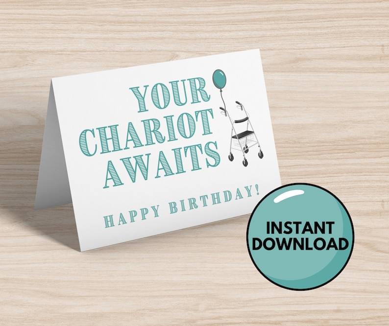 Your Chariot Awaits Birthday Card Greeting Card Downloadable Card ...