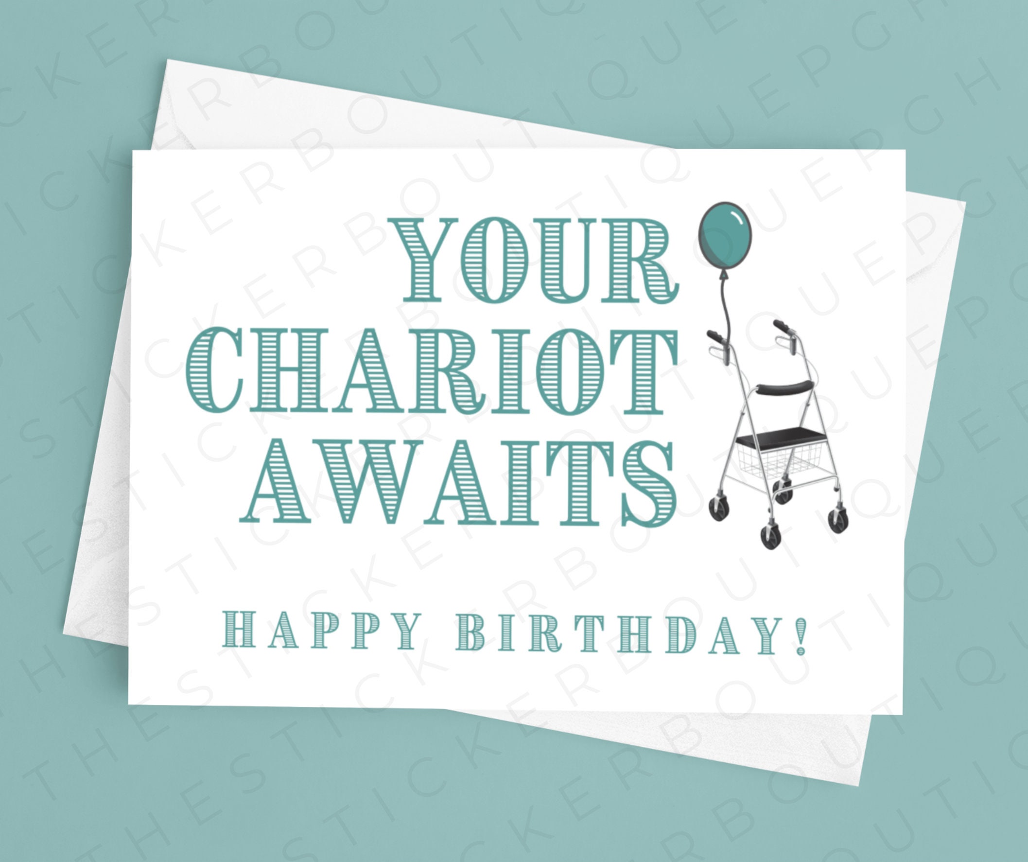 Funny Walker Birthday Card – 'your Chariot Awaits' (digital Download ...