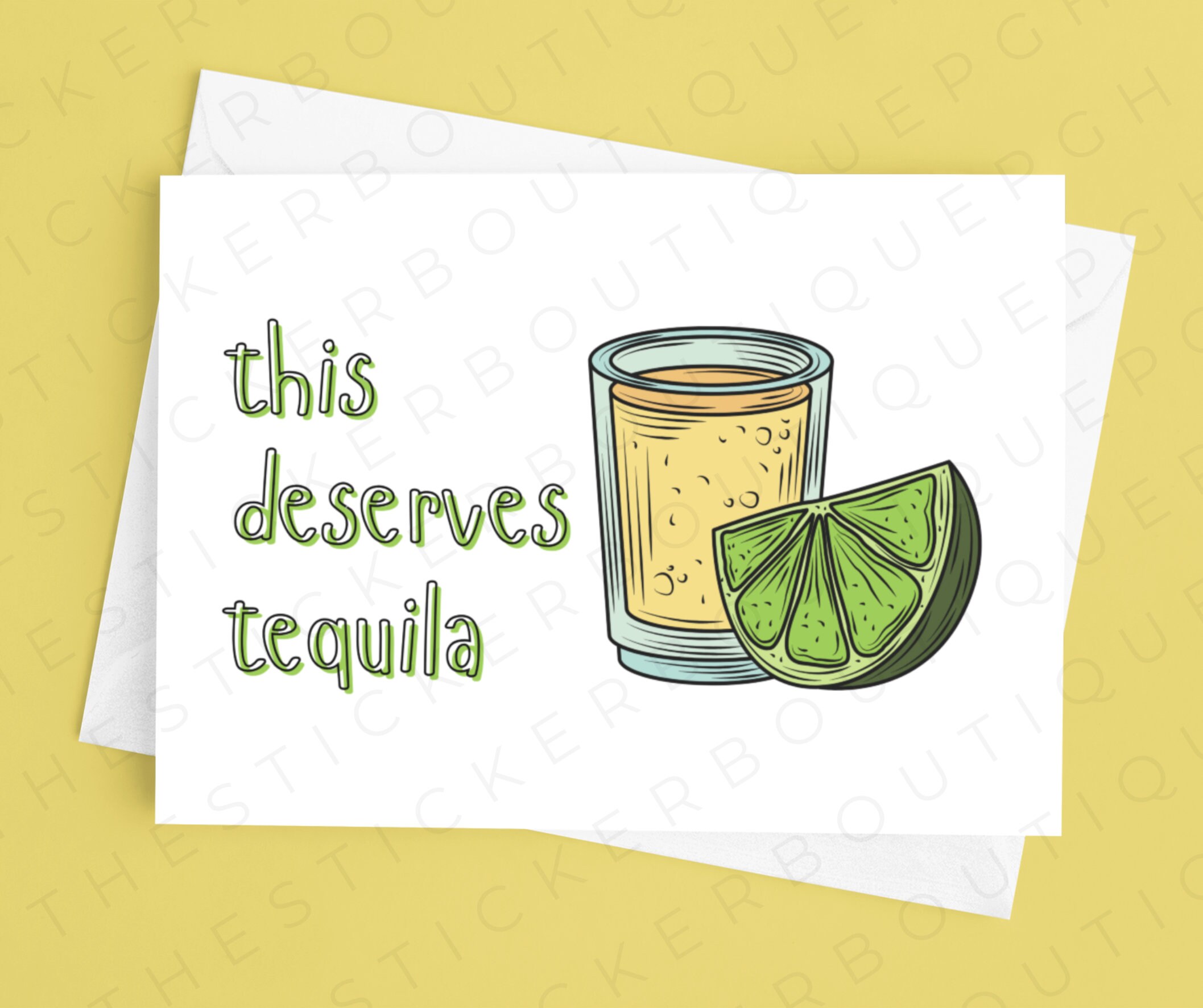 This Deserves Tequila Card - Greeting Card - Downloadable Card ...