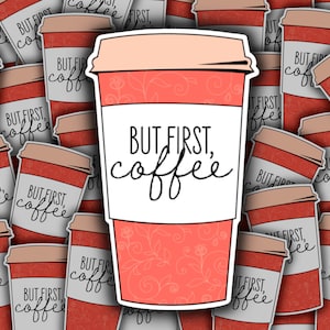 But First Coffee Vinyl Sticker | Stickers for Hydroflask | Laptop ...