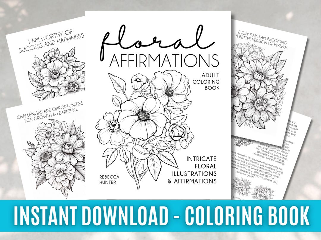 Floral Affirmations Adult Coloring Book | 25 Affirmation Coloring Pages ...