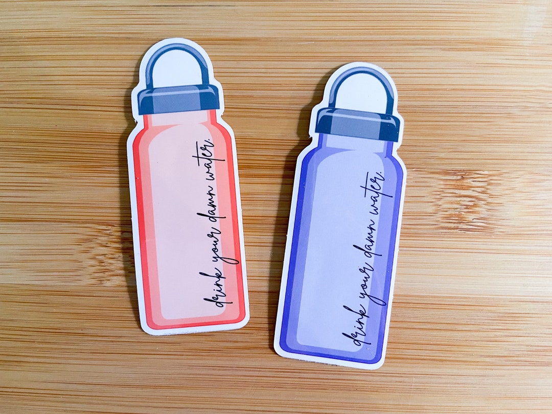 Drink Your Damn Water Vinyl Sticker Stickers for Hydroflask - Etsy