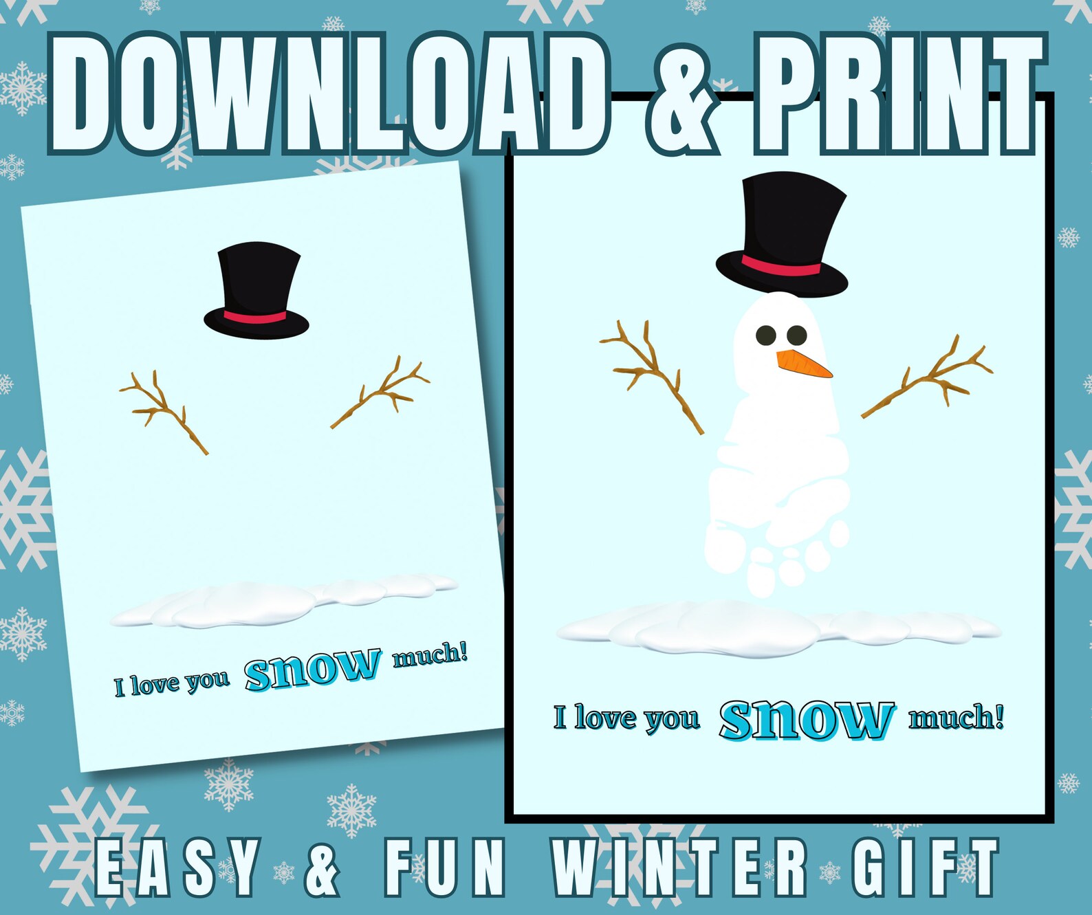 I Love You SNOW Much Printable Download Print Kids Craft Gifts Kids ...