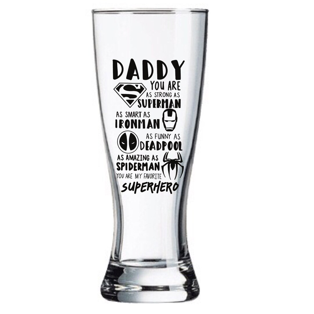 Dad You Are My Superhero Glass/ Fathers Day Glass/ Funny Glass - Etsy