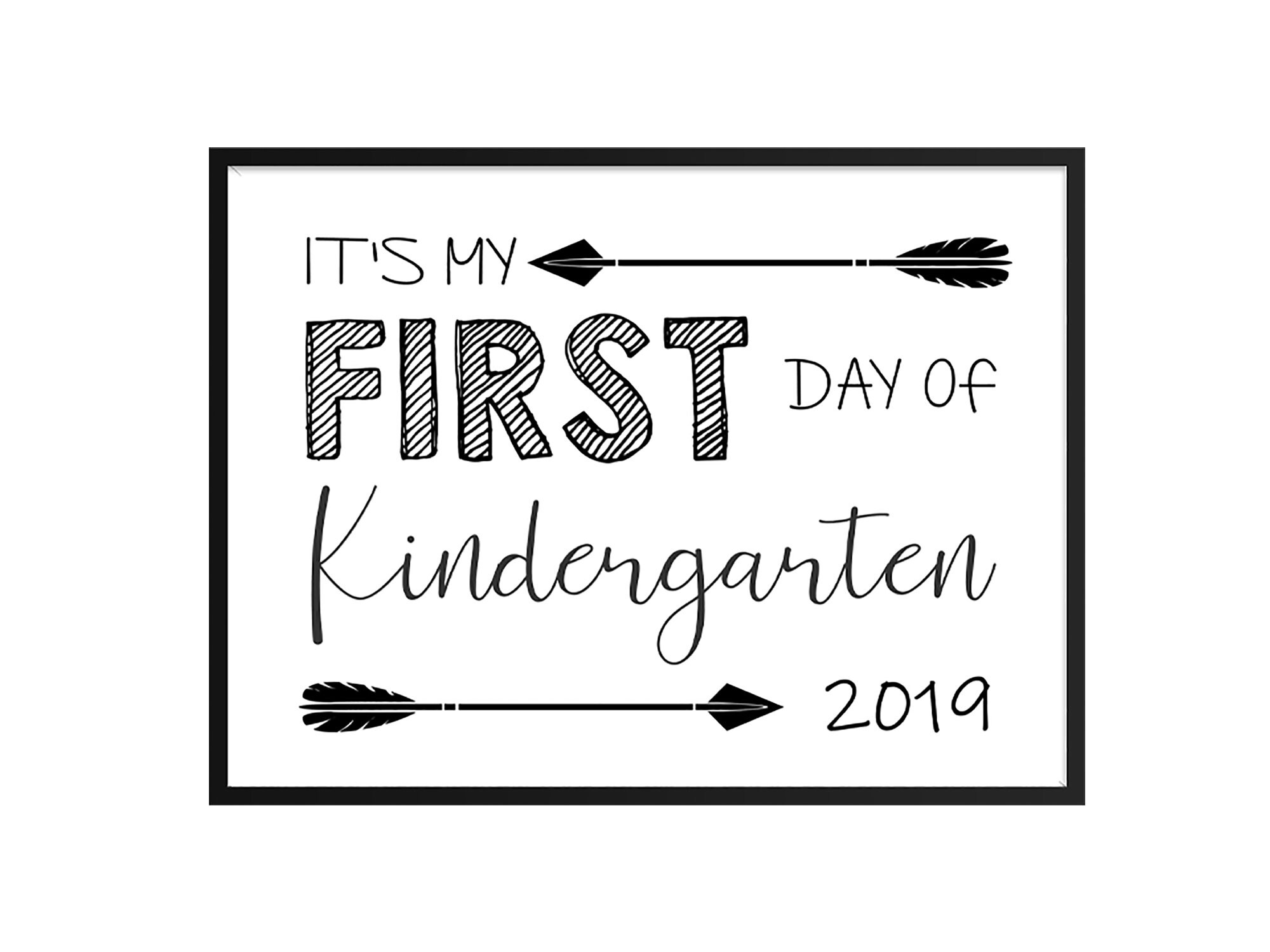 First Day of Kindergarten Sign, First Day of School, Printable Sign ...