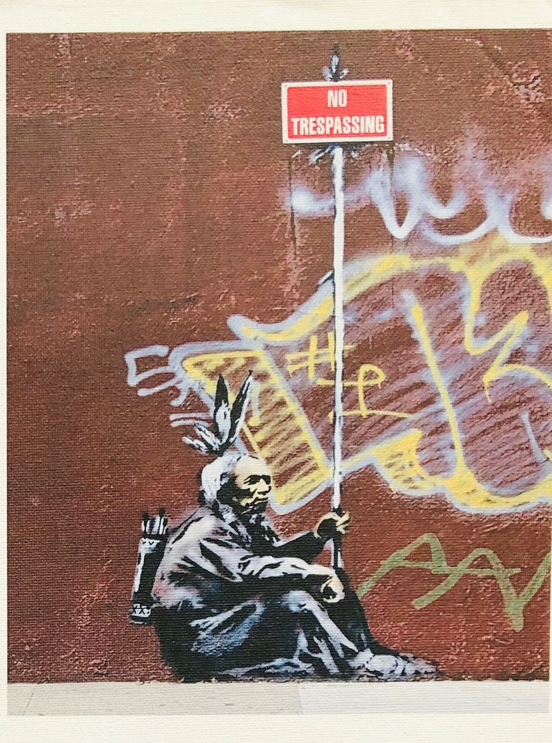 Banksy Canvas 8 X 10 Inch Prints X 4 Praying Boy, Indian No Trespassing ...