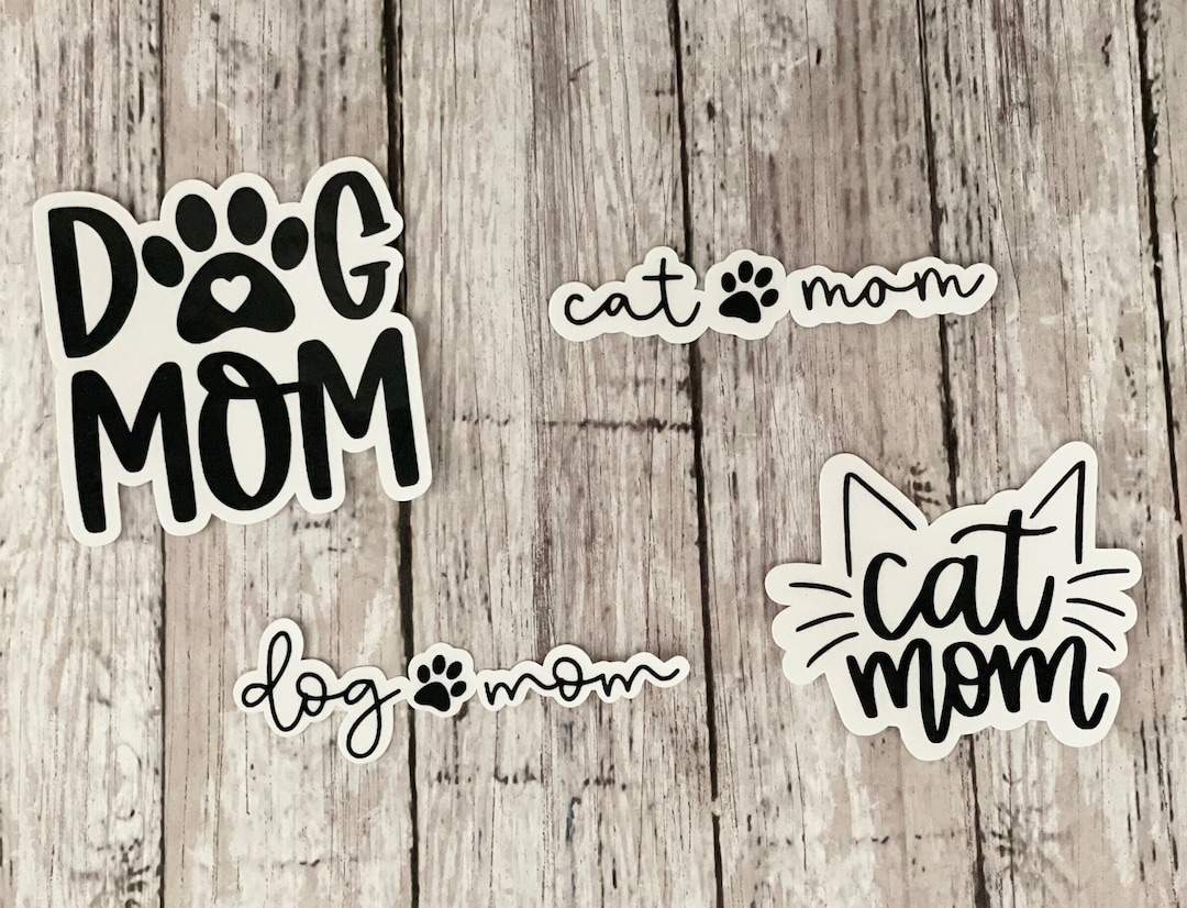 Dog Mom Stickers | Cat Mom Stickers | Pet Lover | Pet Lover Gift | - Etsy