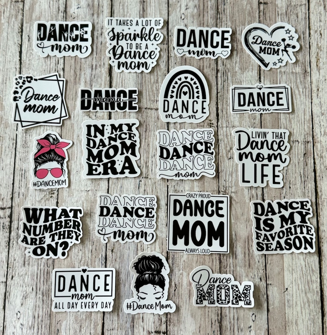 Dance Mom Stickers, Dance Mama, Dance Stickers, Mom Stickers, Mama ...