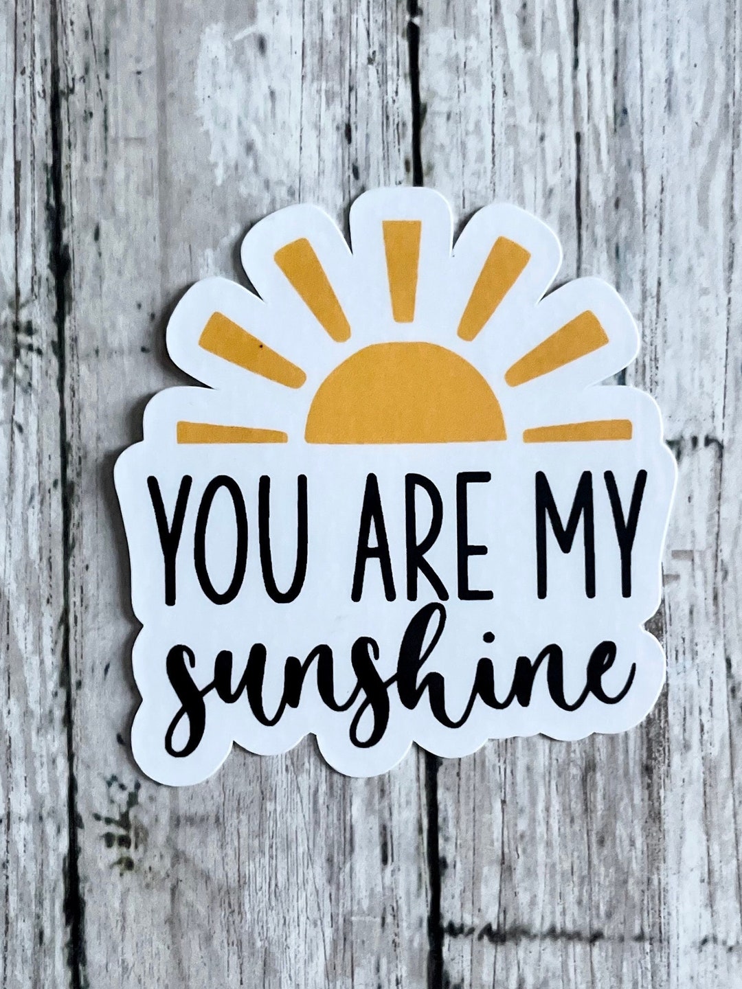 You Are My Sunshine Sticker | You Are My Sunshine Gift | Baby Shower ...