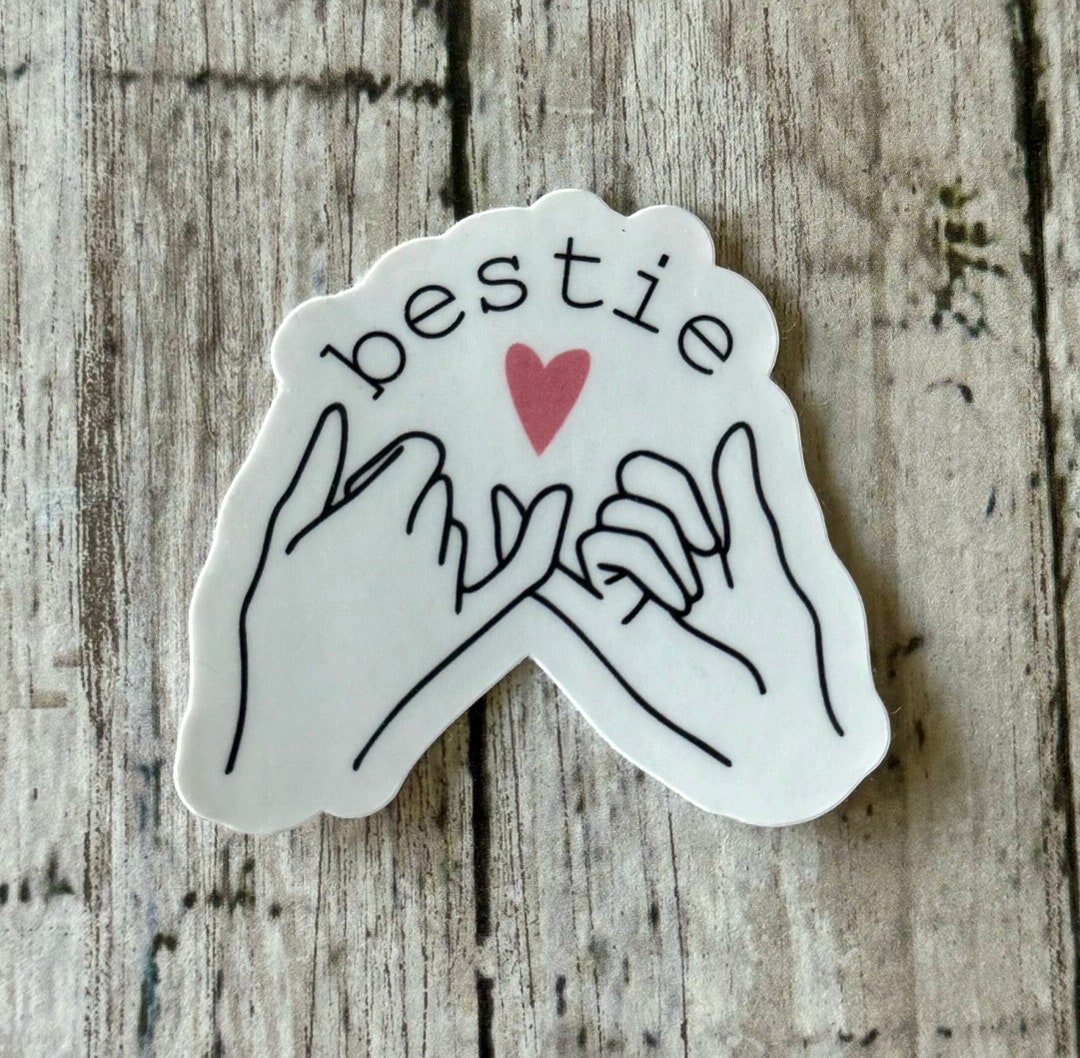 Best Friend Sticker, Bestie Sticker, Best Friend Gift, Besties, Best ...