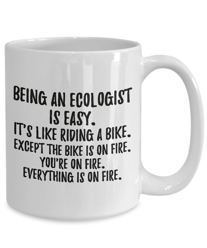 Being an Ecologist is Easy Ecologist Gift Ecologist Mug | Etsy