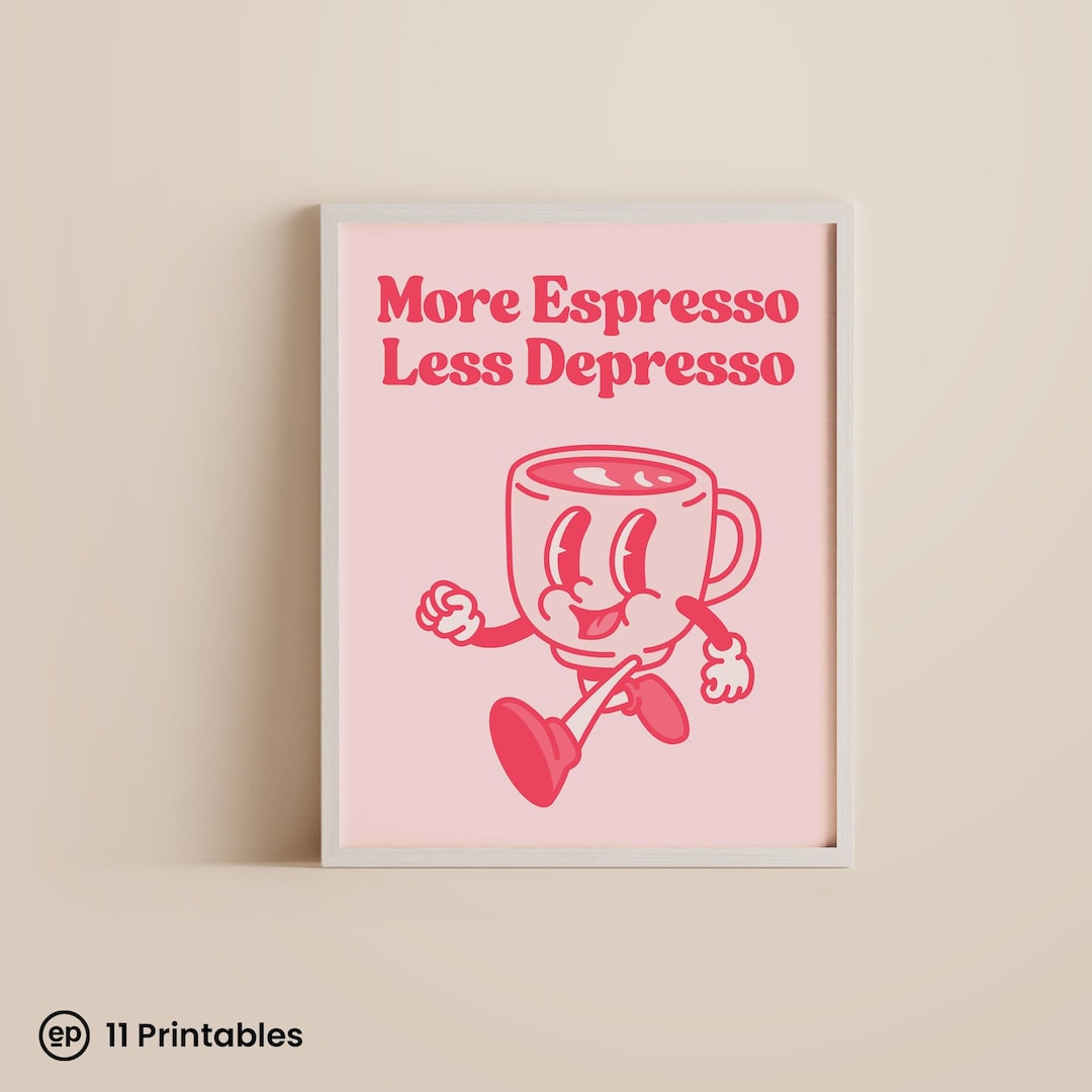 More Espresso Less Depresso Poster, Kitchen Sign Poster, Coffee Bar ...