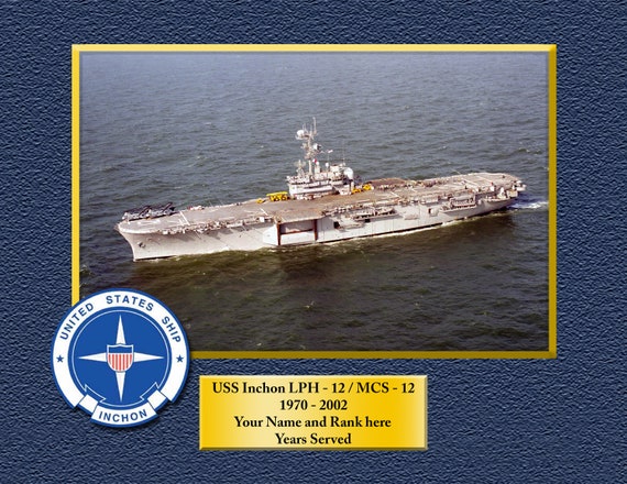 USS Inchon LPH12/MCS12 Custom Personalized 8.5 X 11 Print of | Etsy