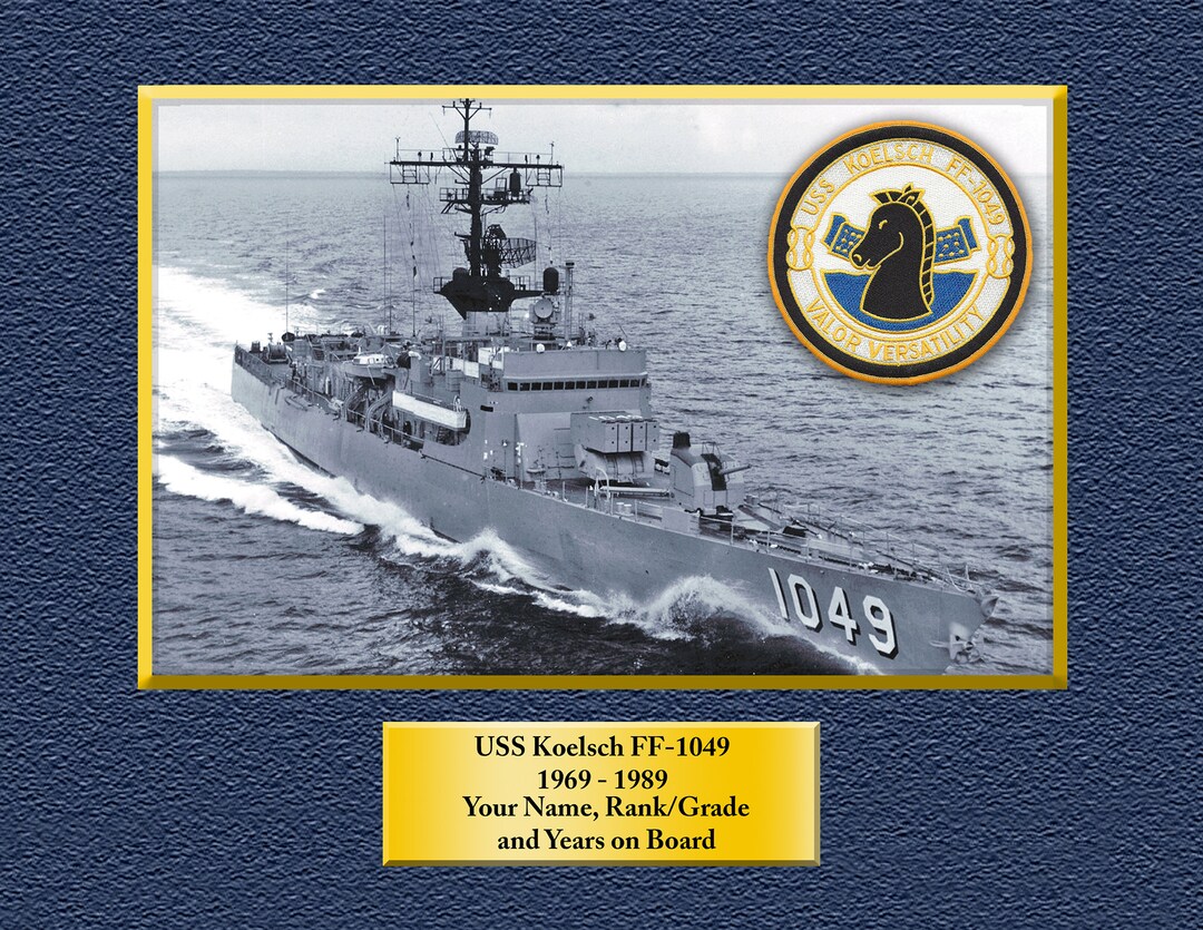 USS Koelsch FF-1049 Custom Personalized 8.5 X 11 Print of US Navy Ships ...