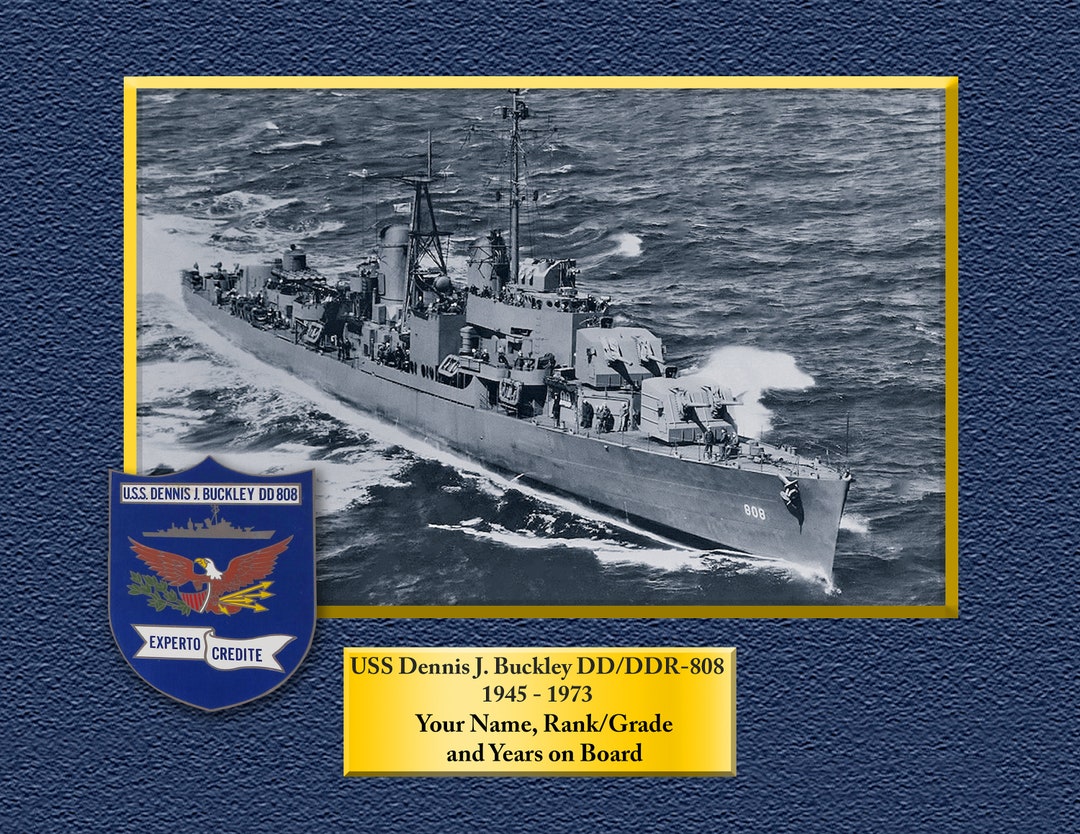 USS Dennis J Buckley Dd-ddr-808 Custom Personalized 8.5X11 or 11X14 ...